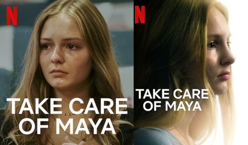Maya'ya İyi Bakın (Take Care of Maya) Netflix belgeseli konusu ve ...
